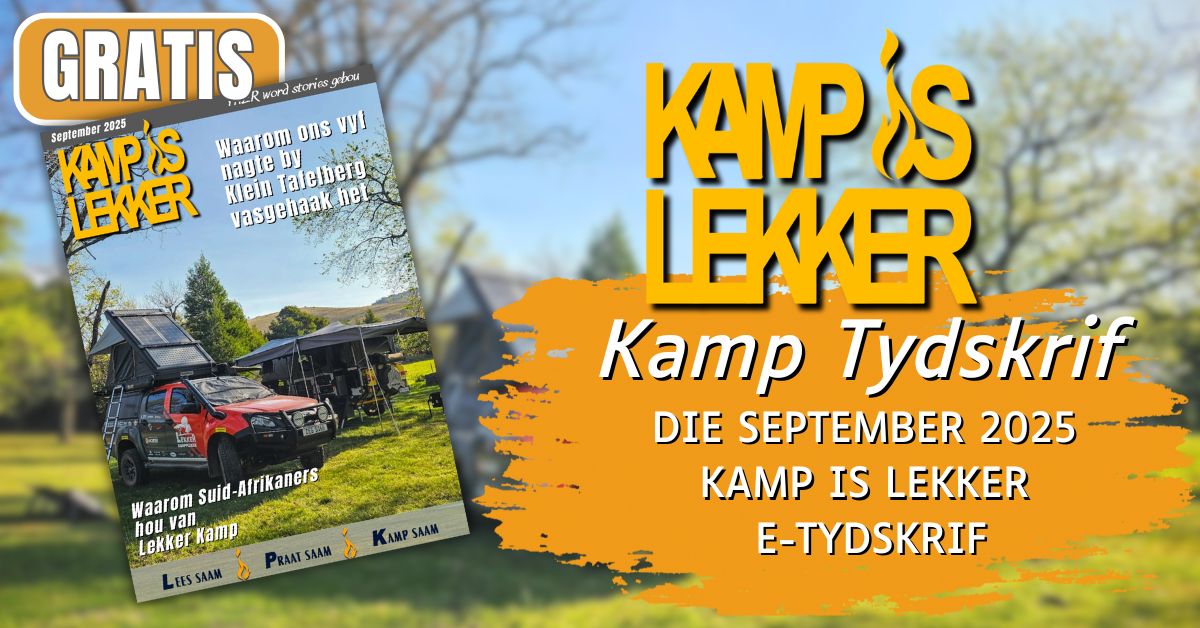 KAMP IS LEKKER Tydskrif September 2025