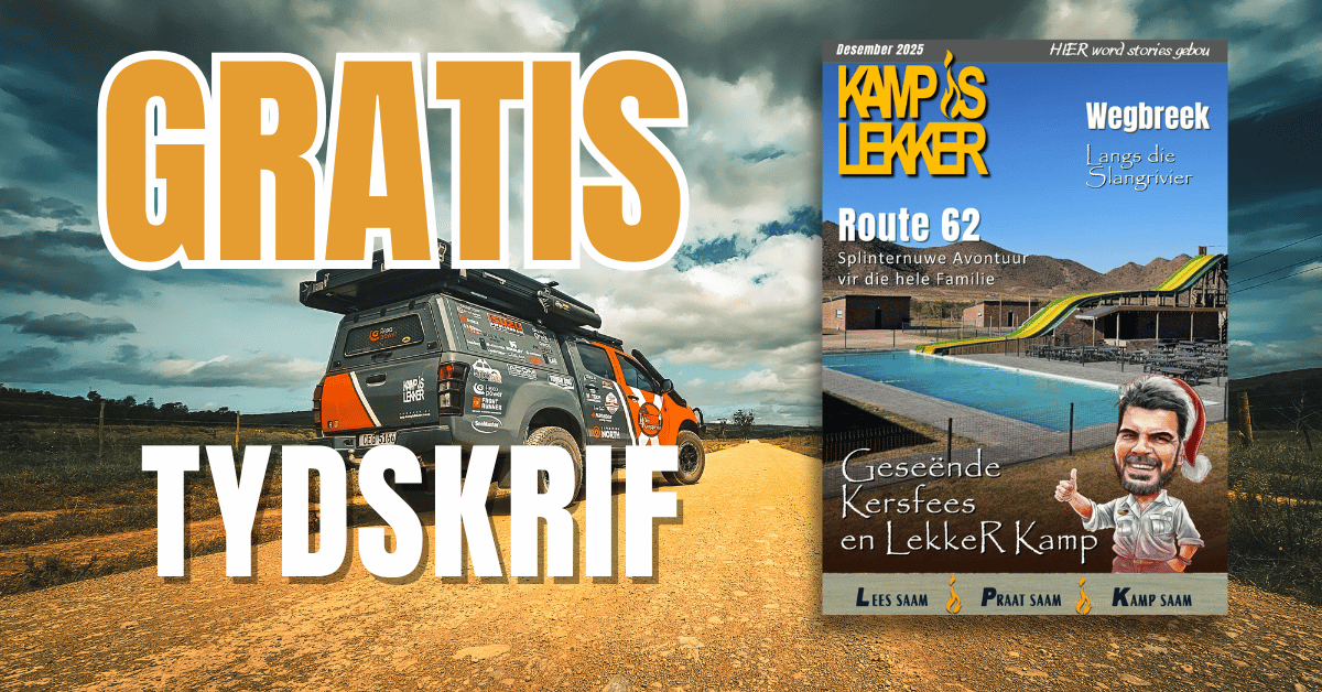 KAMP IS LEKKER Tydskrif Desember 2025